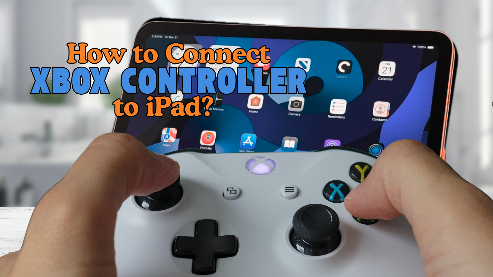 How to Connect Xbox Controller to iPad? Quick Guide – CHESONA