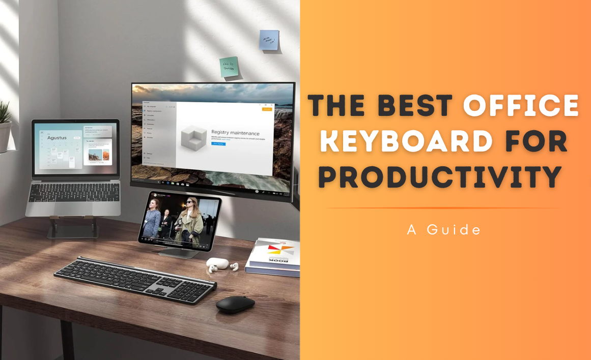 The Best Office Keyboard for Productivity in 2026: A Guide – CHESONA