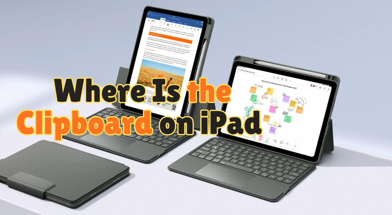 Where Is the Clipboard on iPad & How to Access It (2026) – CHESONA